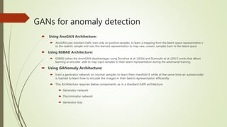 Anomaly Detection Using Generative Adversarial Network(GAN) | PPTX