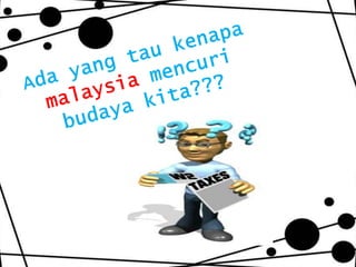 Ganyang malaysia | PPTX