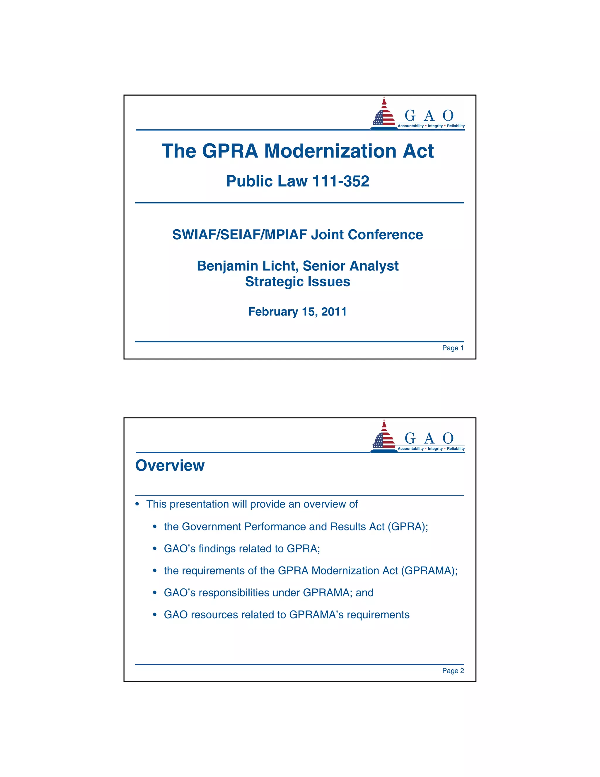 GPRA Modernization Act Overview (GAO-Benjamin Licht) | PDF