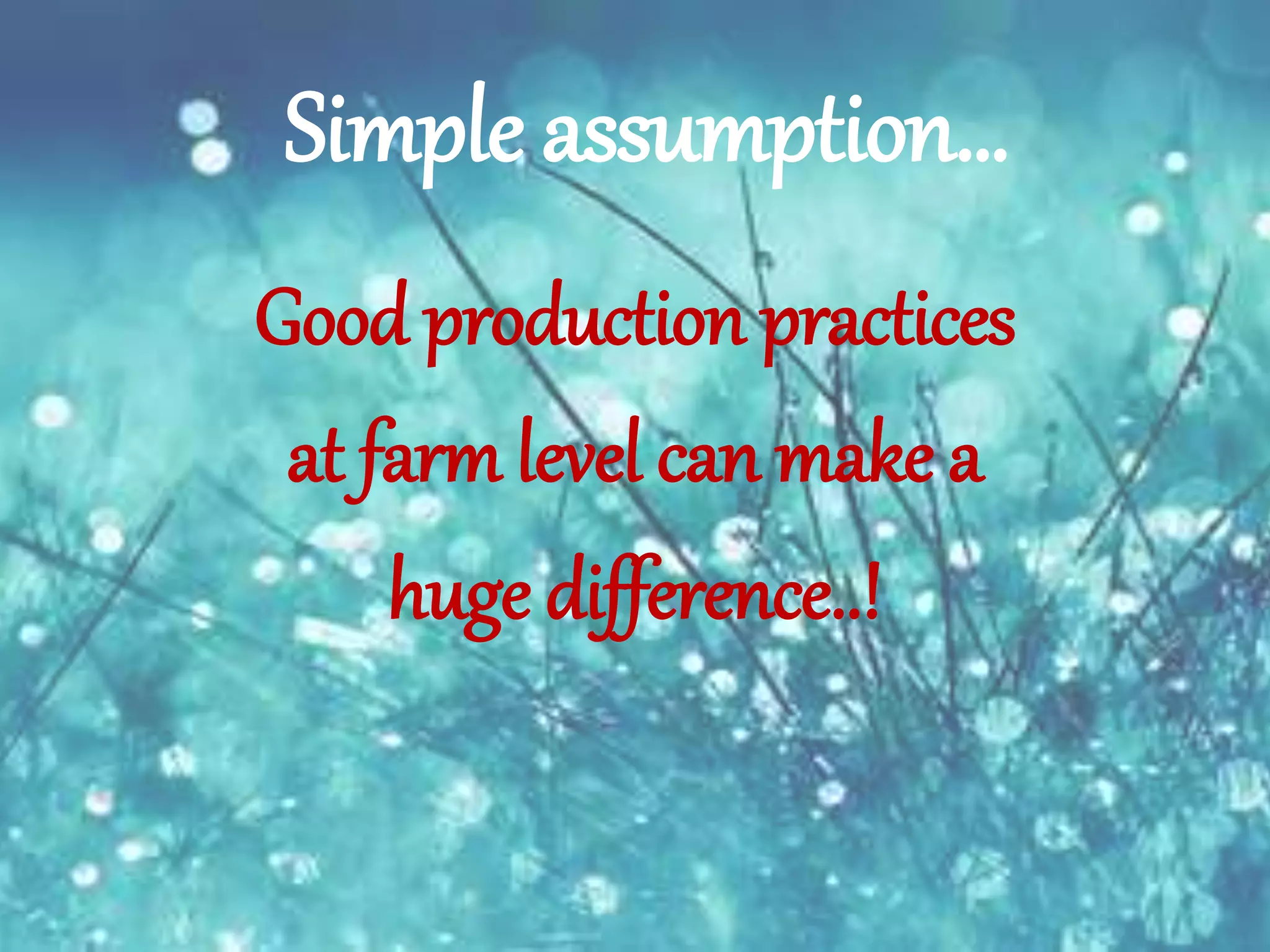 good agricultural practice | PPTX