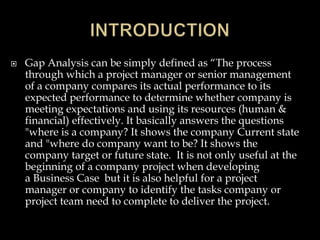 Gap analysis in project management | PPTX