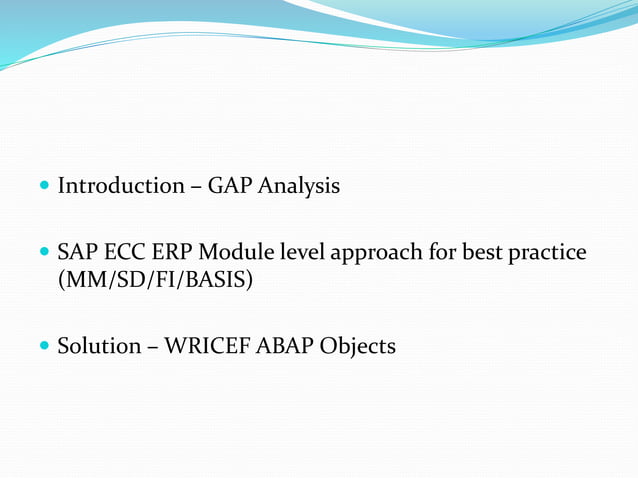 Gap analysis in sapm ecc 6.0 | PPT