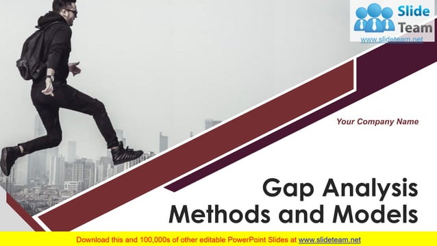 Gap Analysis Methods And Models PowerPoint Presentation Slides | PDF