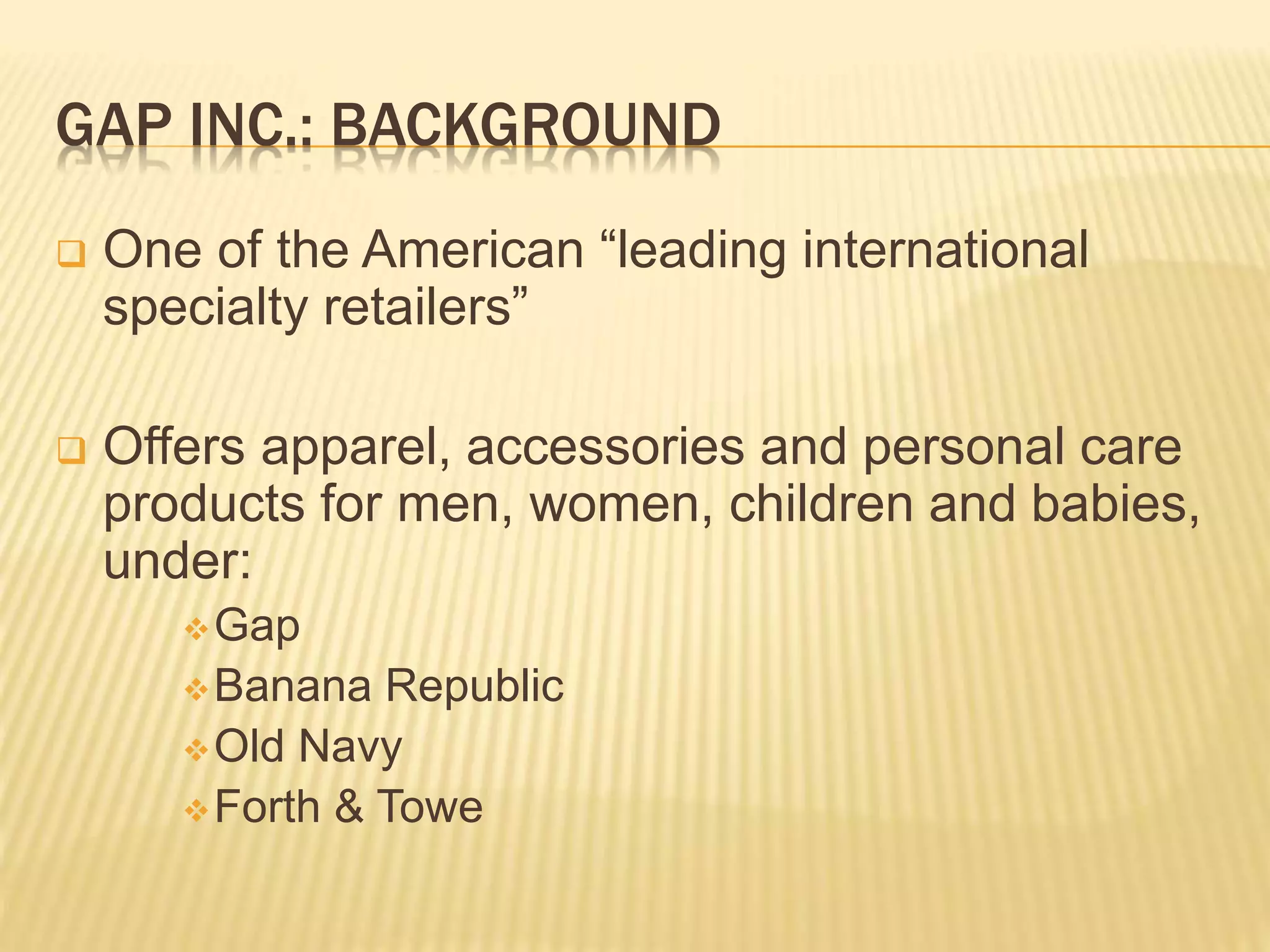 Gap Inc. - Case Analysis (Strategic Audit) | PPTX