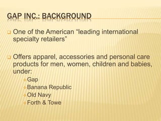 Gap Inc. - Case Analysis (Strategic Audit) | PPTX
