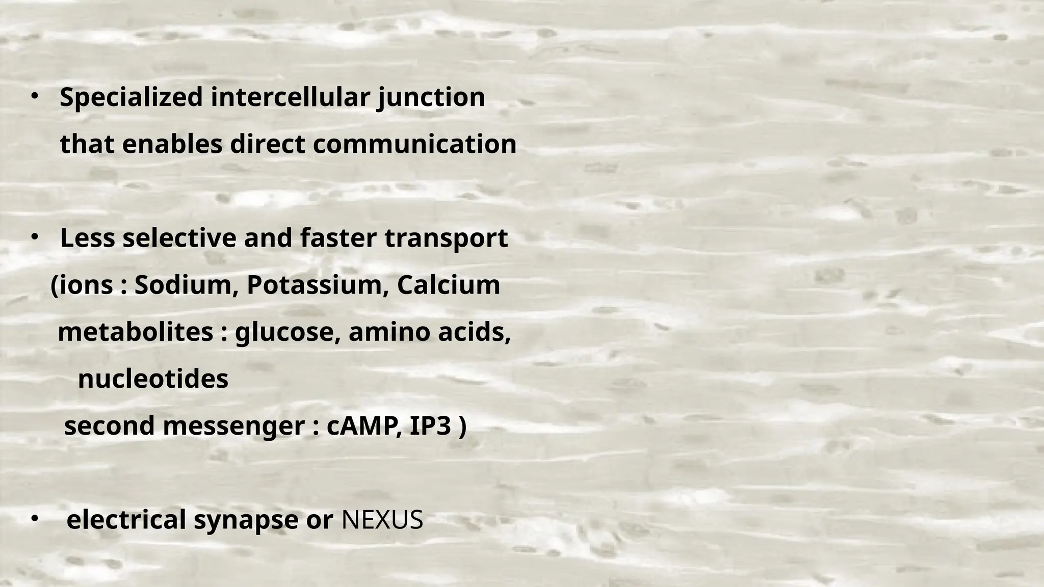 GAP junction ( A type ofcell junctions) | PPTX
