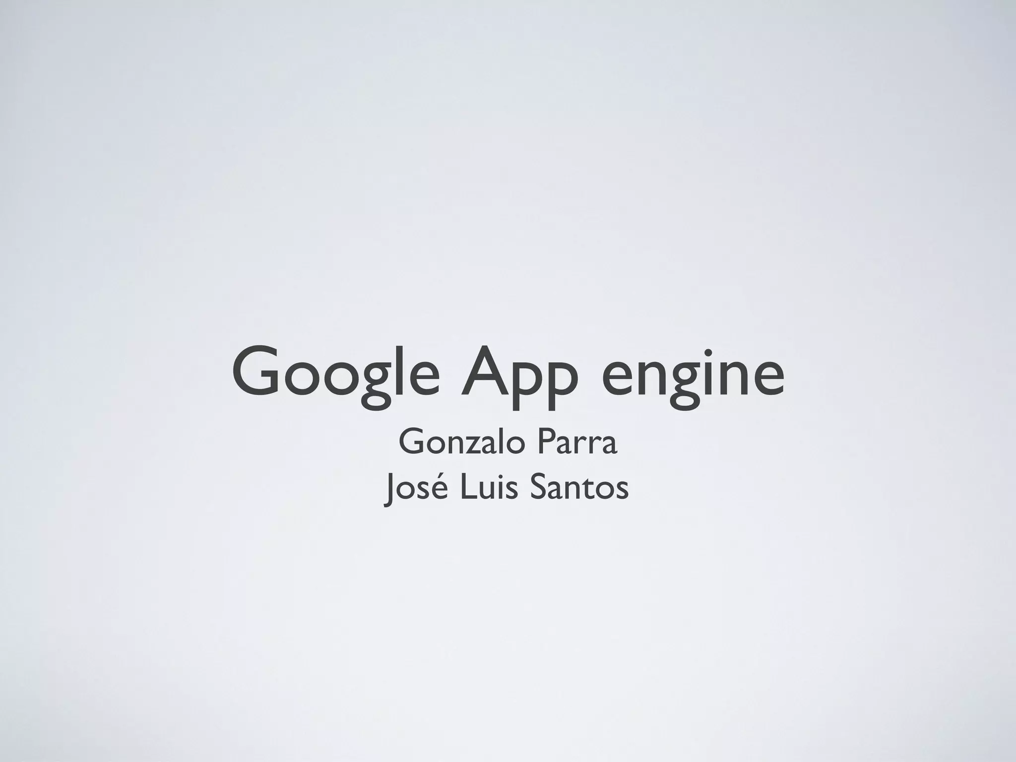 Peno 3 Google App Engine introduction | PPT