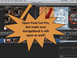 Garage band.fcp.tutorial | PPT