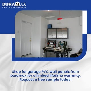 Garage PVC wall panels from Duramax are easy to install.pdf