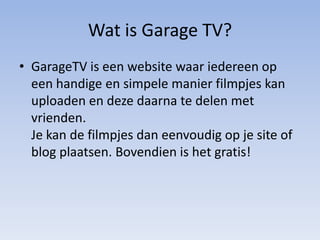 Garage Tv | PPTX