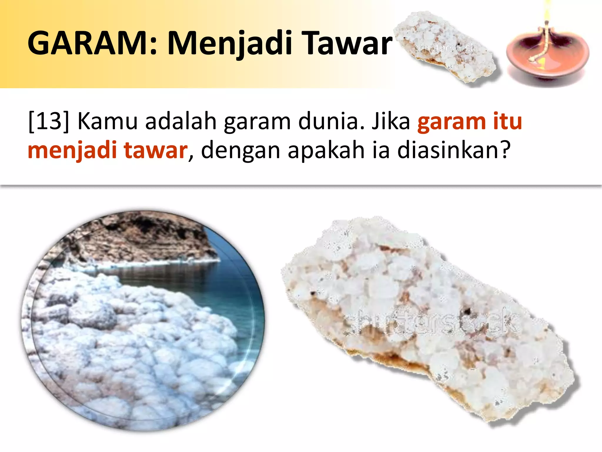 Garam & Terang Dunia | PPTX