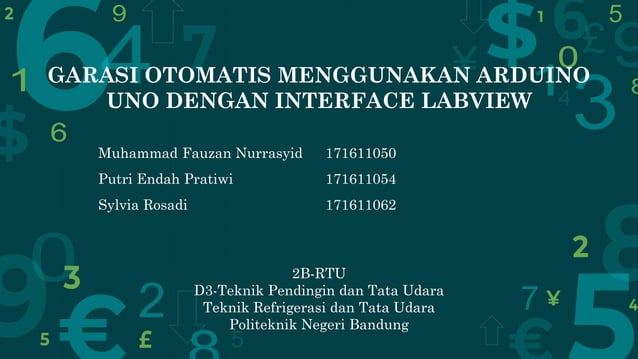 AUTOMATIC GARAGE WITH ARDUINO UNO R3 Interface labview (full version) | PPT