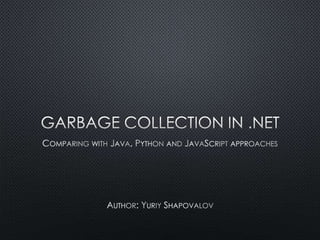 Garbage Collection in .NET