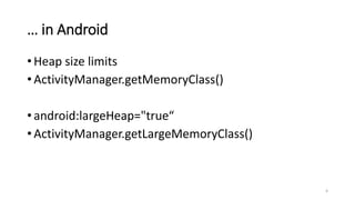 Memory in Android | PPTX | Operating Systems | Computer Software and Applications