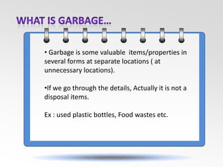 Garbage situation 2007 version | PPT