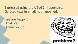 Garbled text in email | PPTX