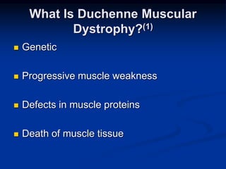 Duchenne muscular dystrophy | PPTX