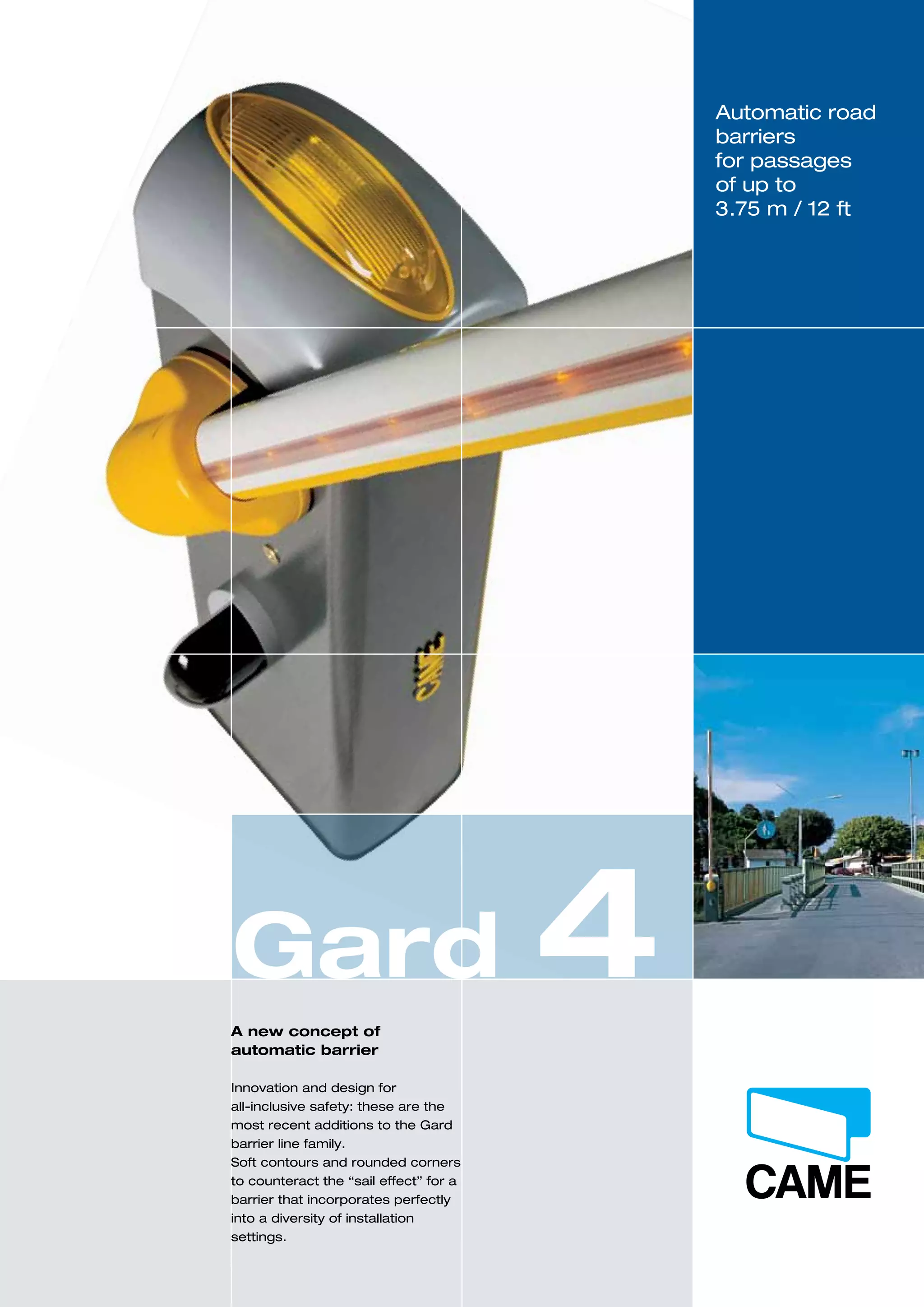 Gard 4 - Automatic road barriers for passages of up to 3.75 m / 12 ft | PDF