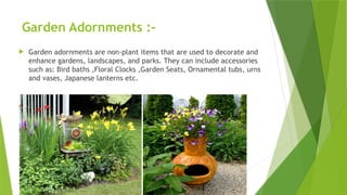 Garden Adornments by Yogesh Yadavvv.pptx