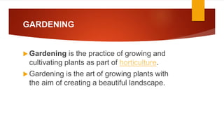 Gardening | PPTX