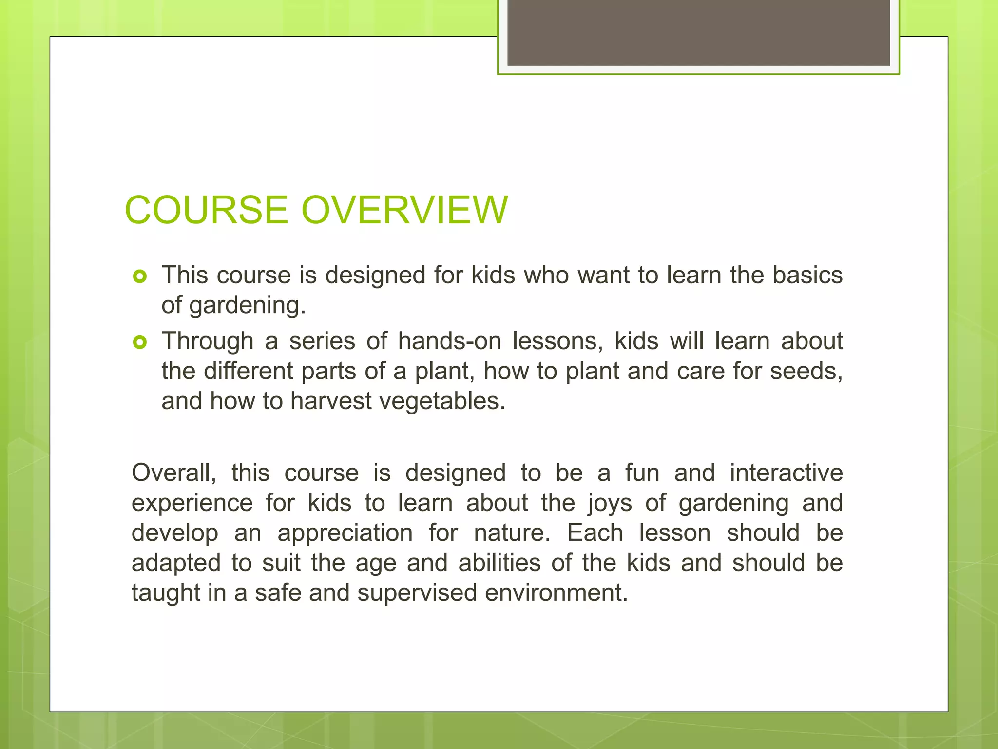 Gardening Course for School Kids.pptx