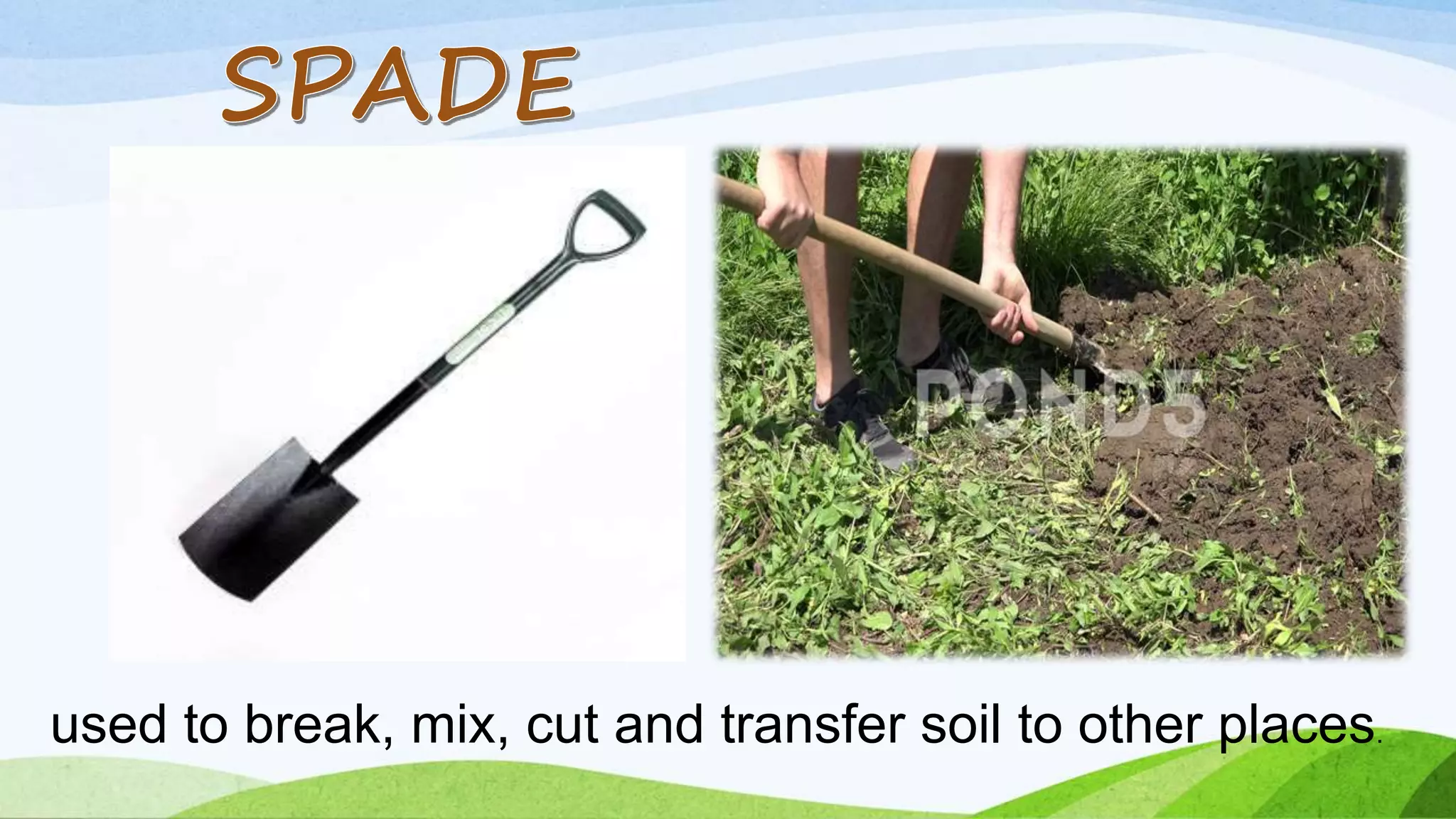 Gardening Tools and their Uses TLE 6 | PPTX