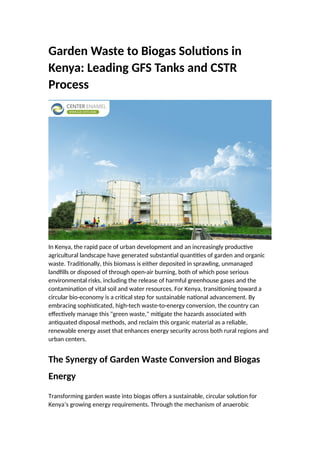Garden Waste to Biogas Solutions in Kenya-Leading GFS Tanks and CSTR ...