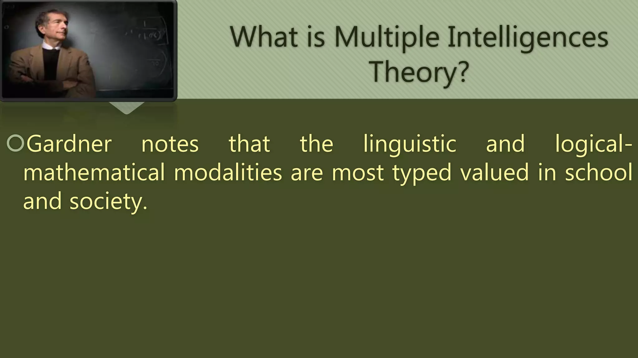 Gardner's Theory of Multiple Intelligences | PPT