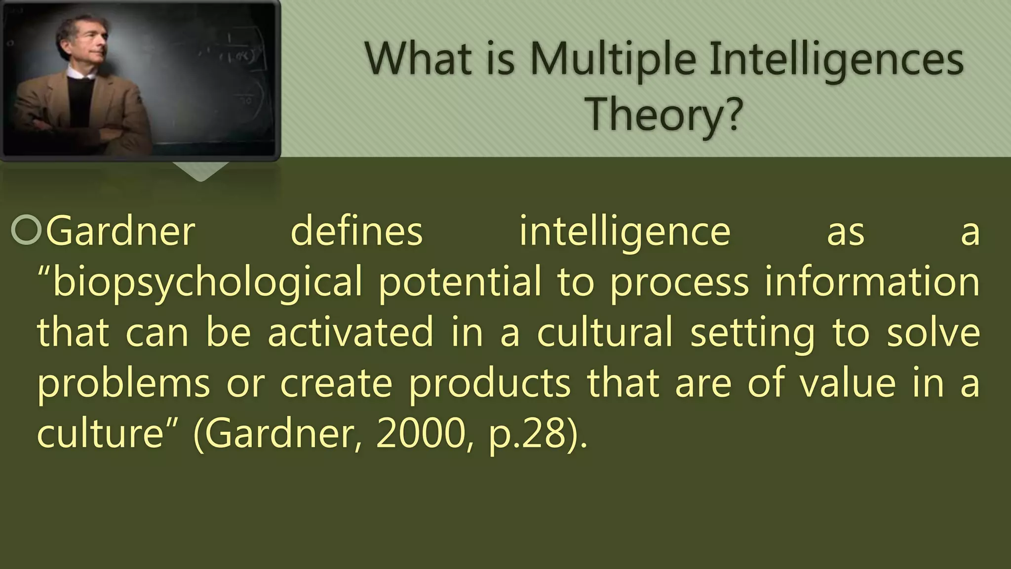 Gardner's Theory of Multiple Intelligences | PPT