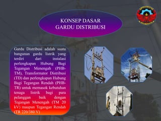 GARDU DISTRIBUSI TENAGA LISTRIK | PPTX