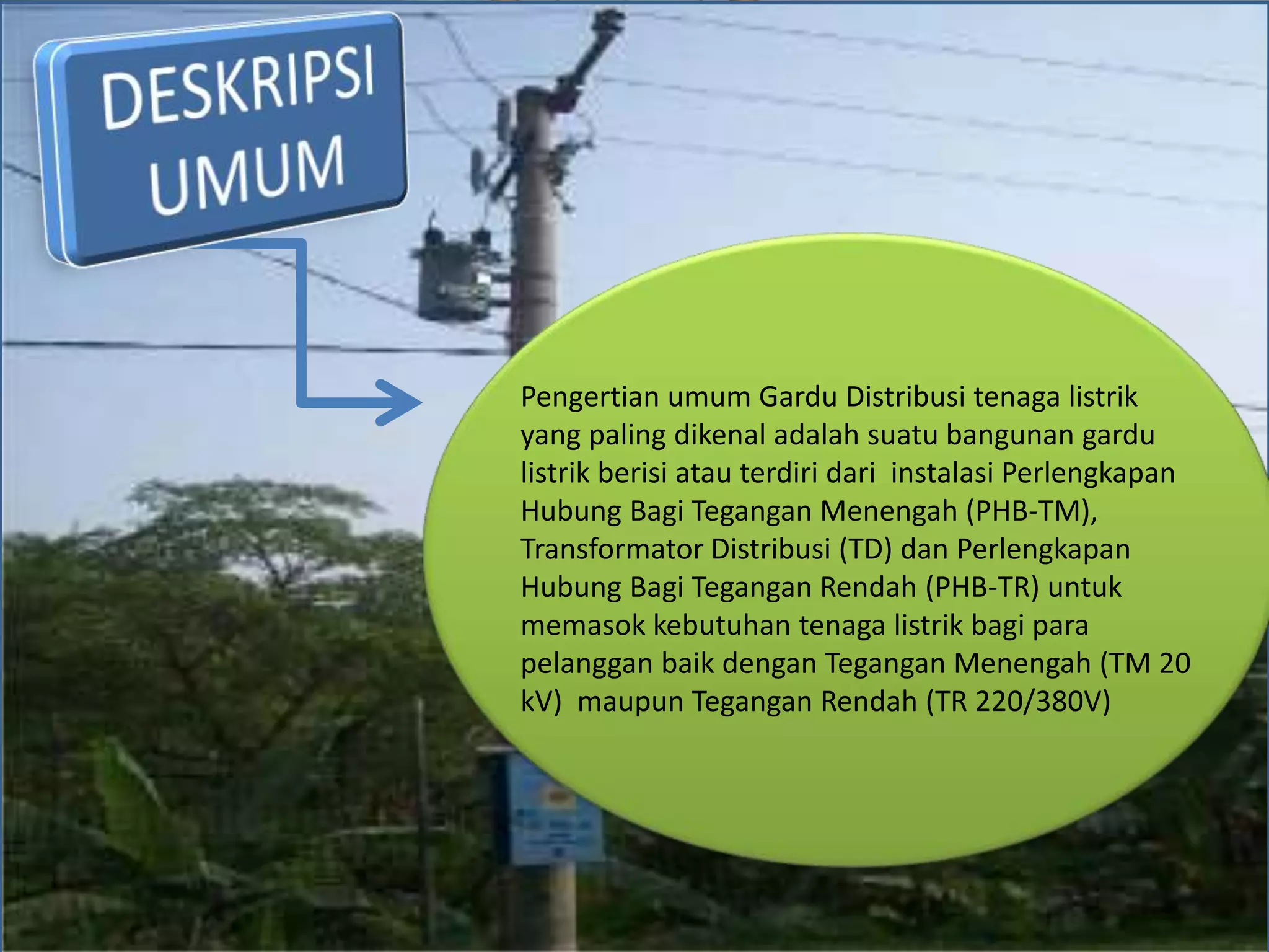 GARDU DISTRIBUSI TENAGA LISTRIK | PPTX