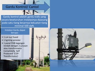 GARDU DISTRIBUSI TENAGA LISTRIK | PPTX