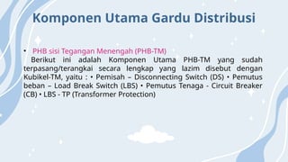 GARDU DISTRIBUSI SISTEM TENAGA LISTRIK (GD) | PPTX