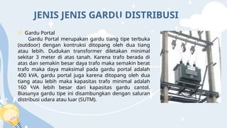 GARDU DISTRIBUSI SISTEM TENAGA LISTRIK (GD) | PPTX