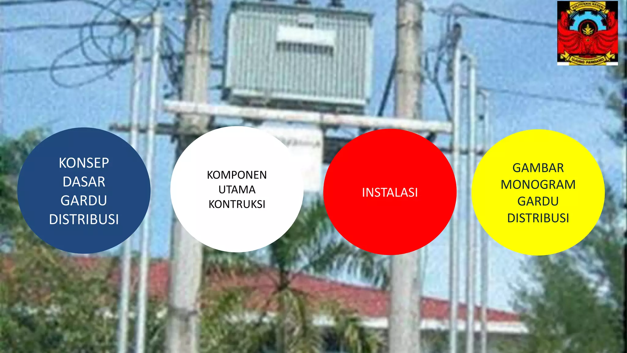 GARDU DISTRIBUSI TENAGA LISTRIK | PPTX