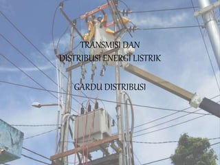 GARDU_DISTRIBUSI | PPTX