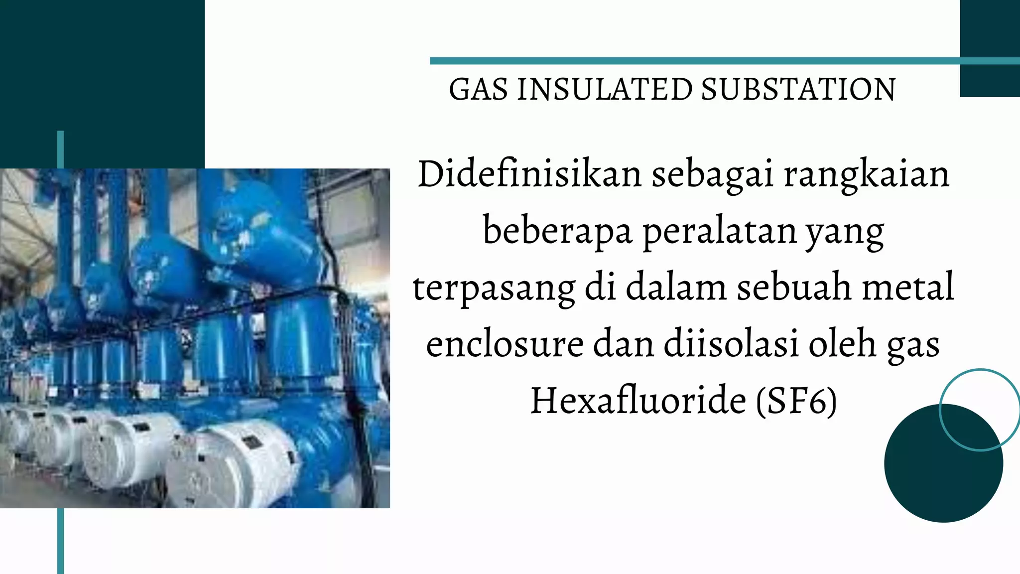 GAS INSULATION SUBSTATION (GIS) | PPTX