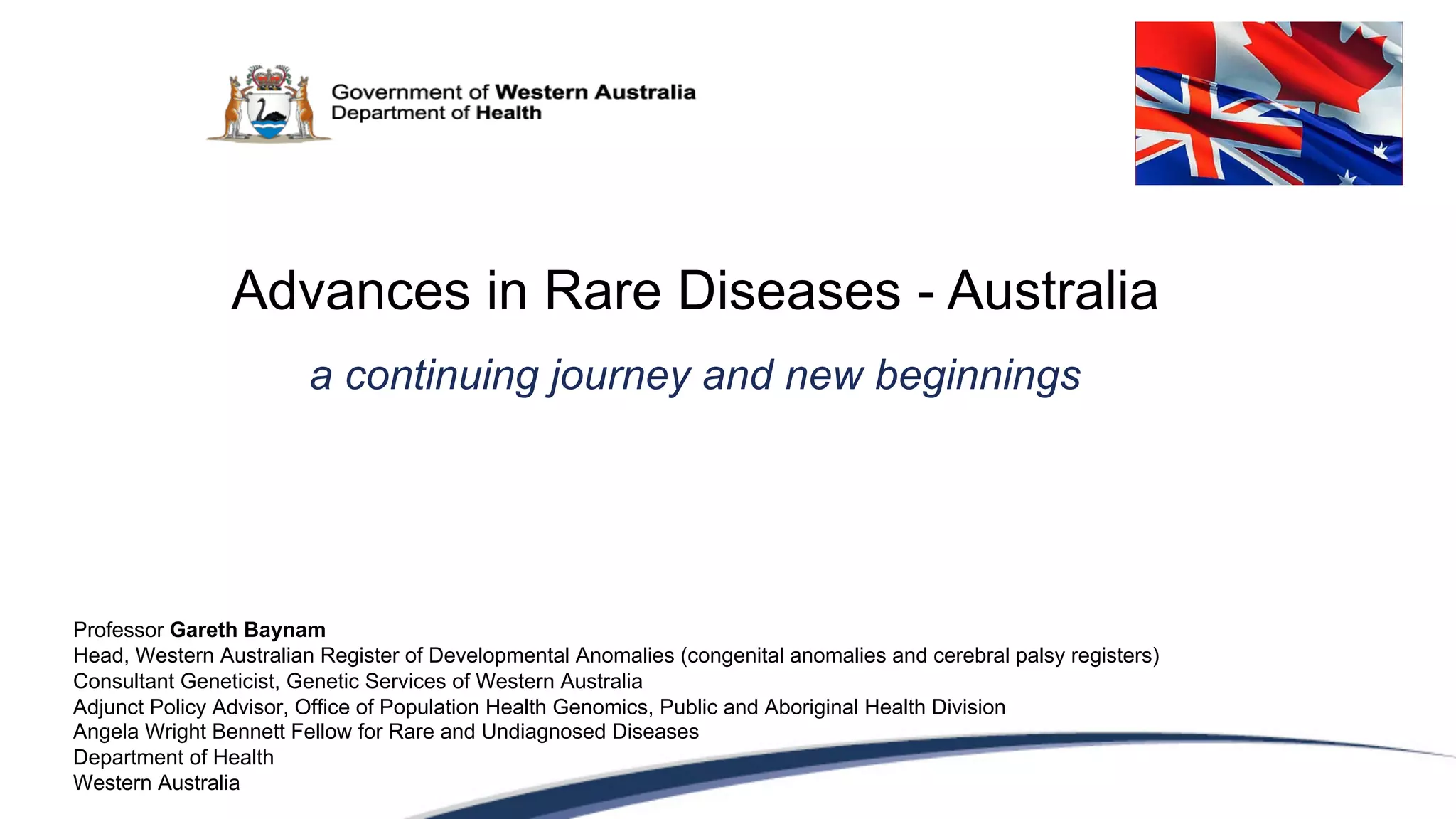 Advances in Rare Disease Gareth Baynam, Western Australia Health ...