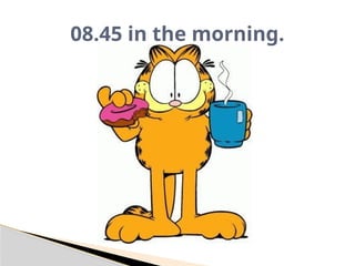 garfield daily routine for learning routine | PPTX