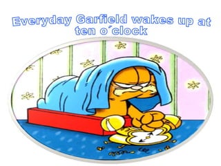 Garfield Waking Up