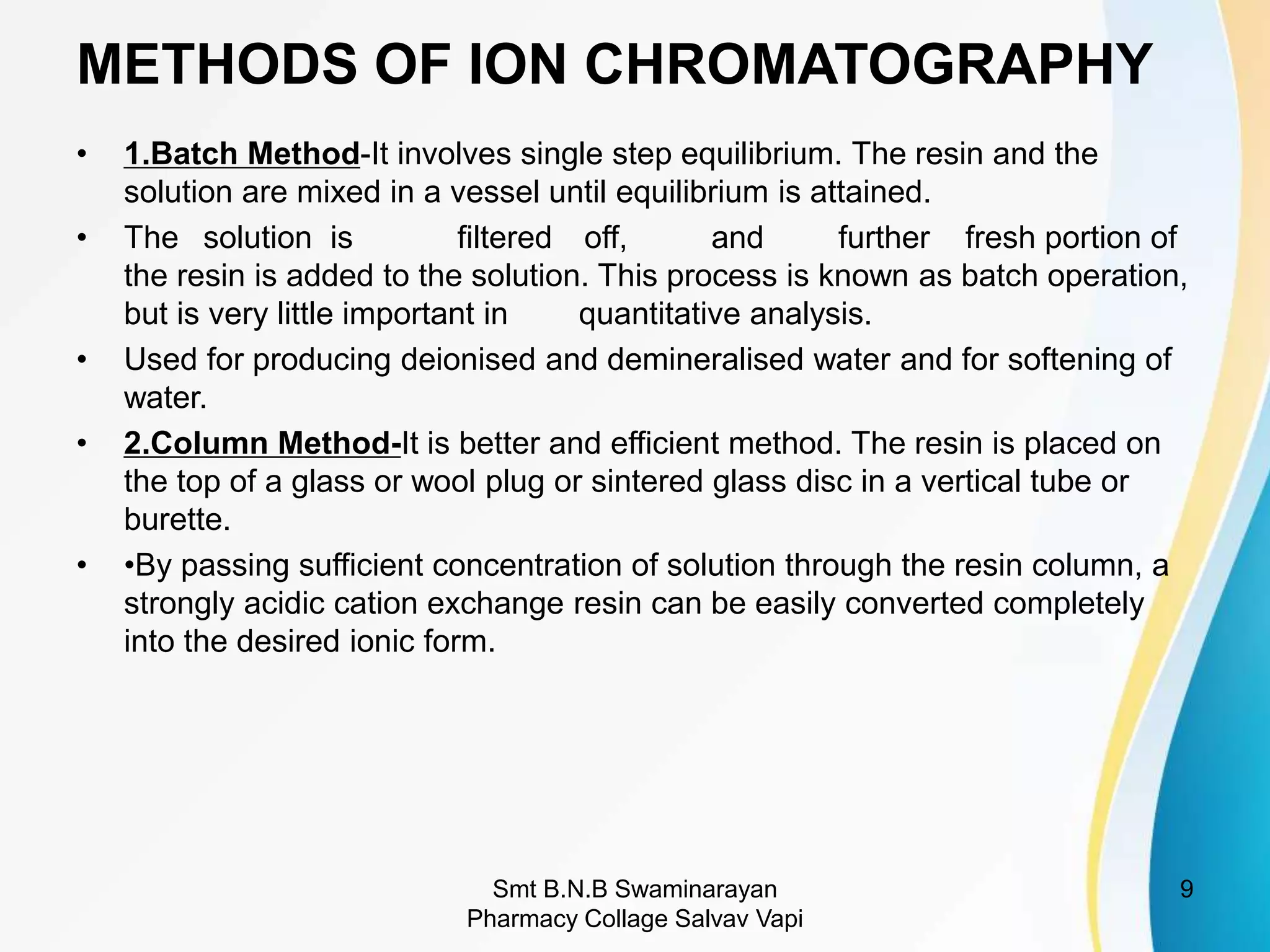 Ion Exchange Chromatography and Column Chromatography | PPTX ...