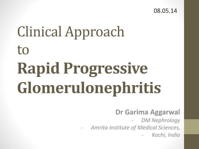 Approach to Rapidly Progressive Glomerulonephritis RPGN | PPTX ...