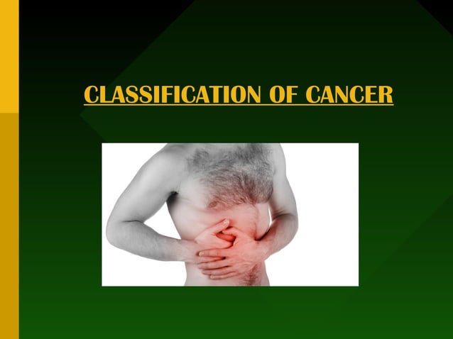 CANCER | PPT | Cancer | Diseases and Conditions