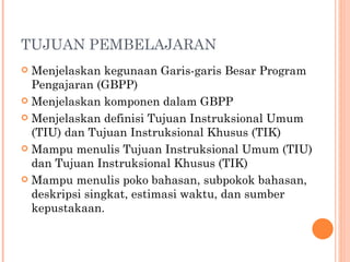 Garis garis besar program pengajaran | PPT