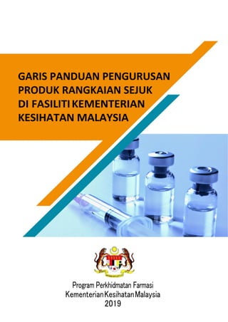 garis-panduan-pengurusan-produk-rangkaian-sejuk-fasiliti-kkm.pdf