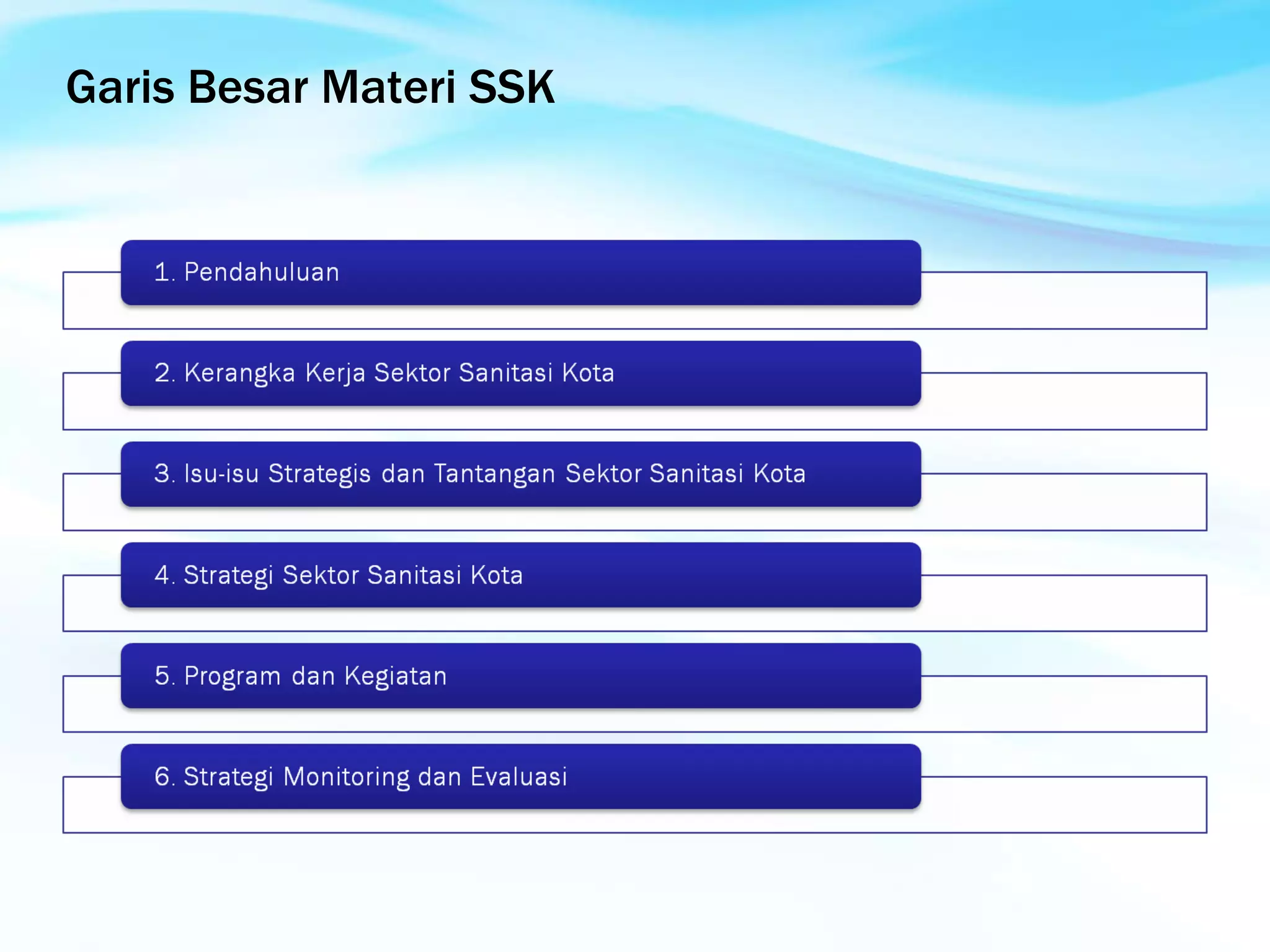 Garis besar materi strategi sanitasi kota (SSK) | PPT