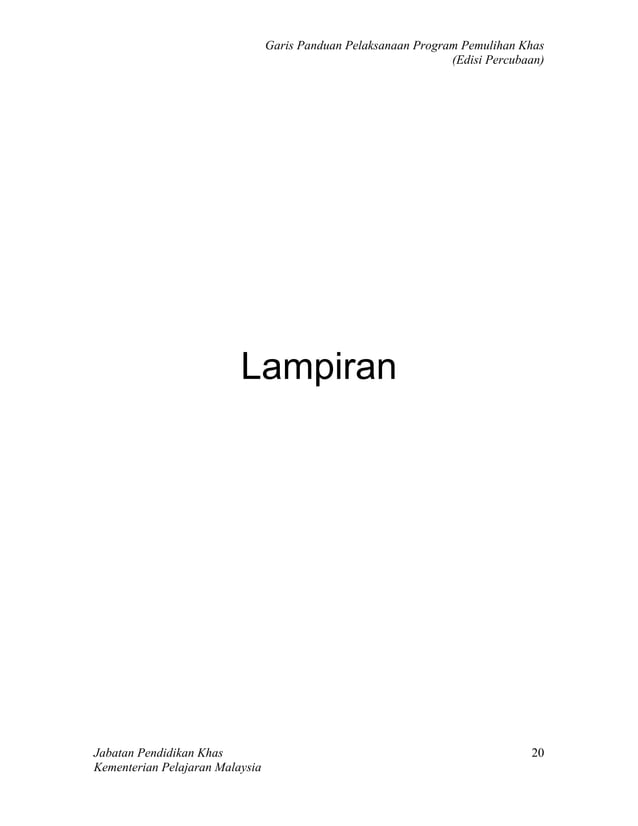 Garis panduan pelaksanaan program pemulihan khas 2008 | PDF Garis panduan pelaksanaan program pemulihan khas 2008 | PDF