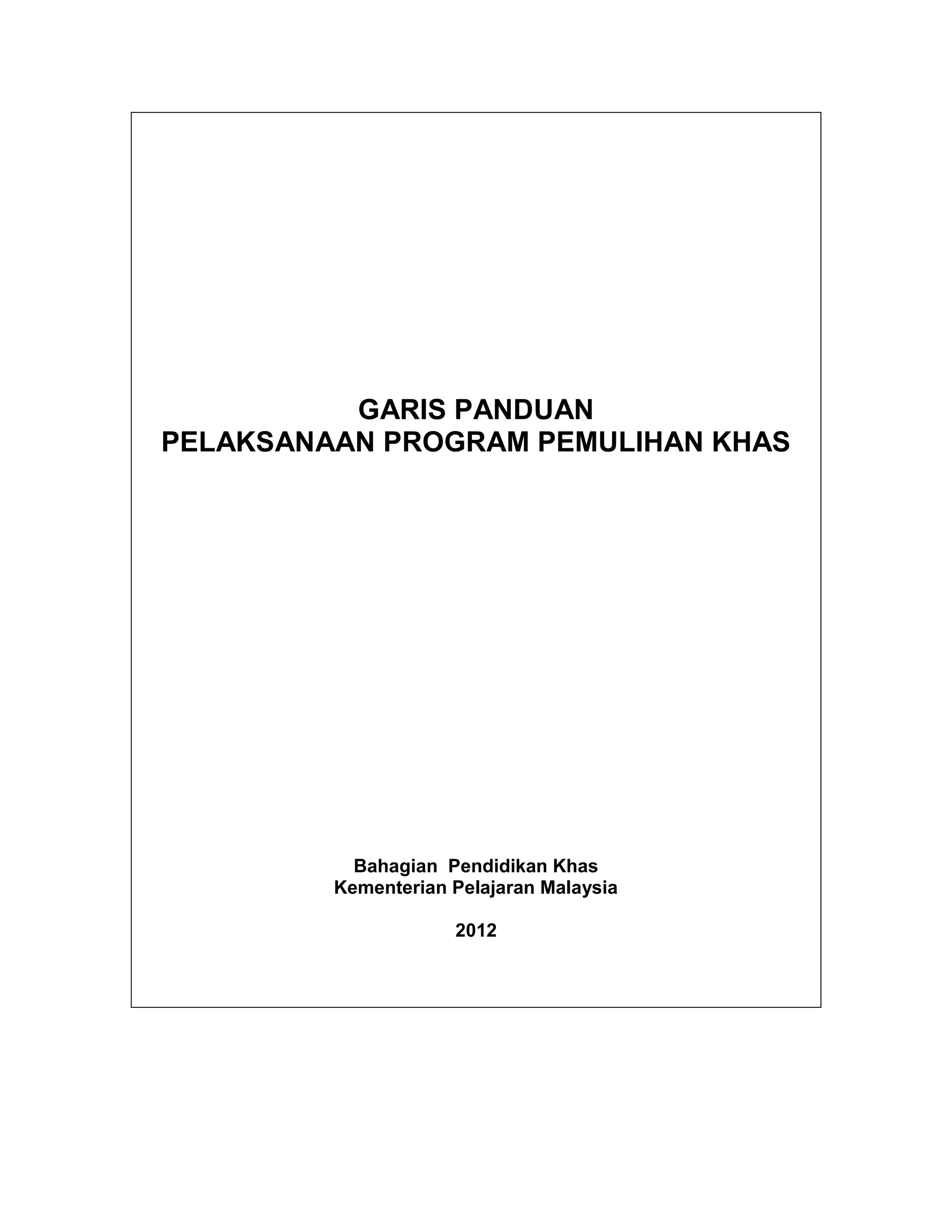 Garis panduan pelaksanaan program pendidikan khas | PDF