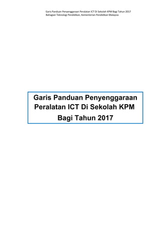 Garis panduan penyenggaraan ict 2017 | DOC