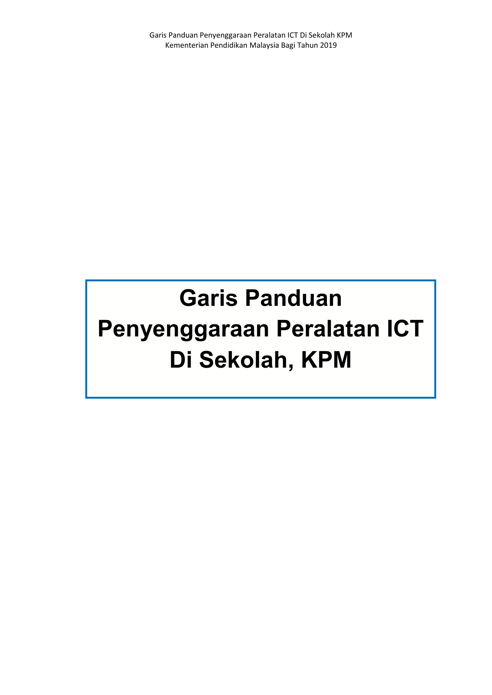 Garis panduan penyenggaraan ict 2019 versi 1 ehsan btp | PDF